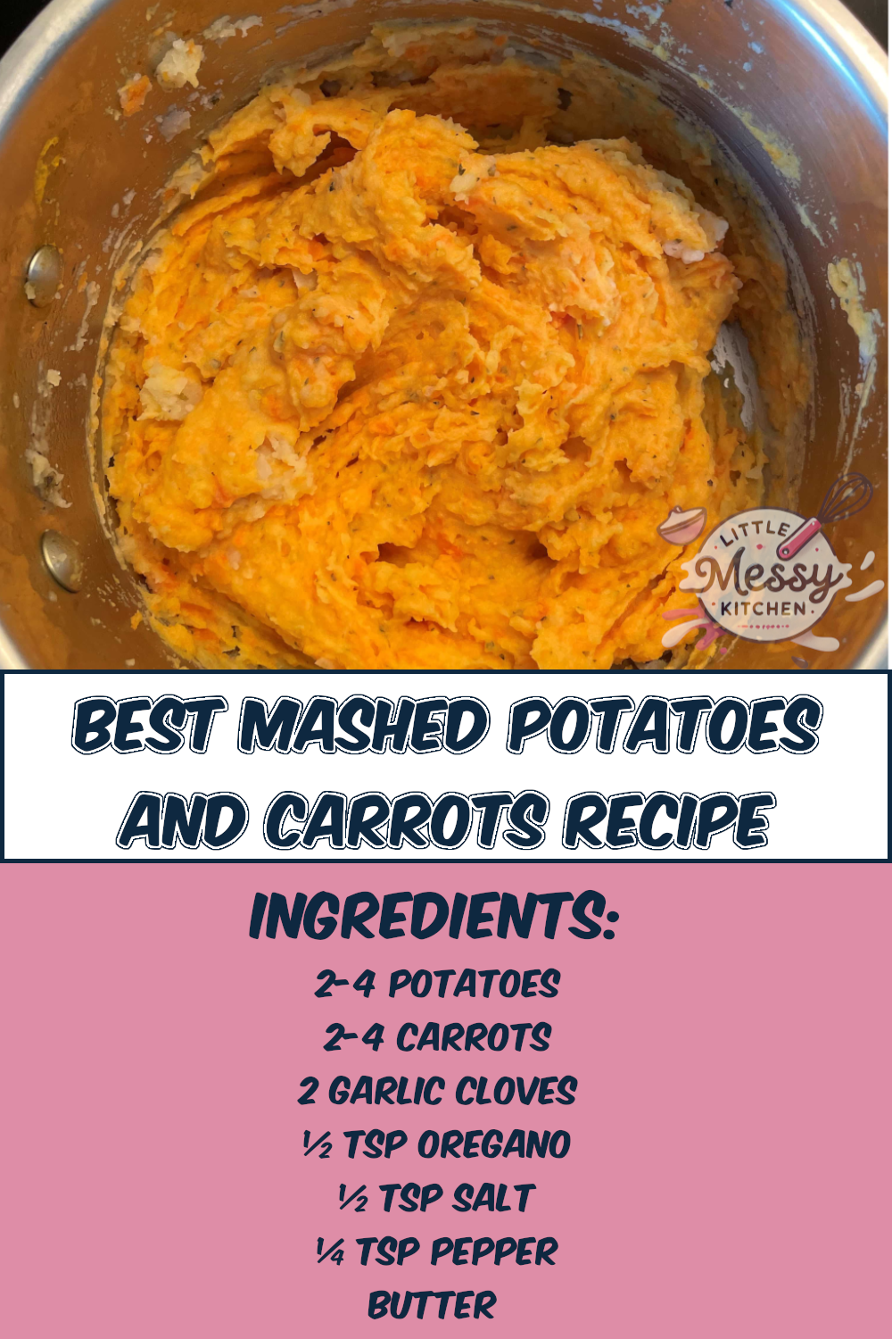 Best Mashed Potatoes and Carrots Recipe – Creamy & Flavorful – LITTLE ...